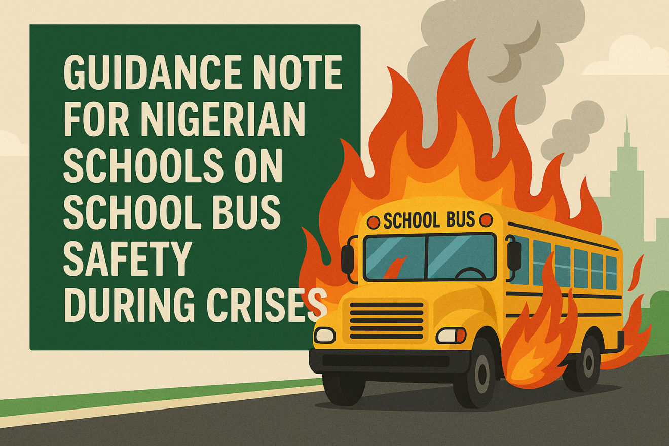 GUIDANCE NOTE FOR NIGERIAN SCHOOLS ON SCHOOL BUS SAFETY DURING CRISES ...